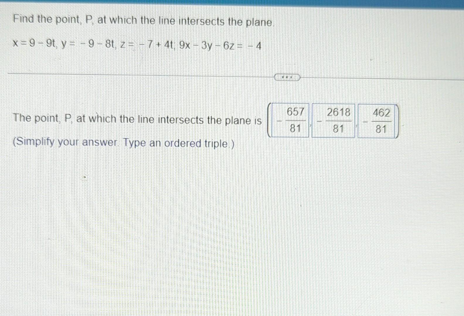 Solved Find the point, P, at which the line intersects the | Chegg.com