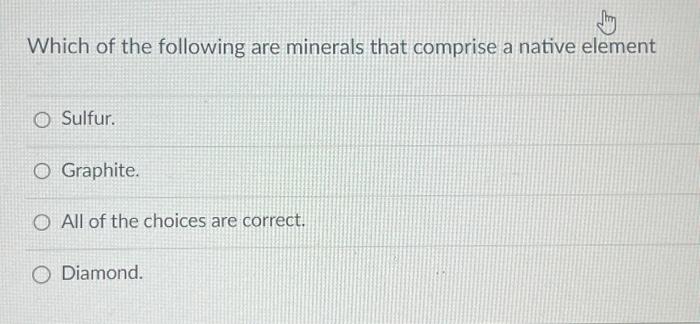 Solved Which of the following are minerals that comprise a | Chegg.com