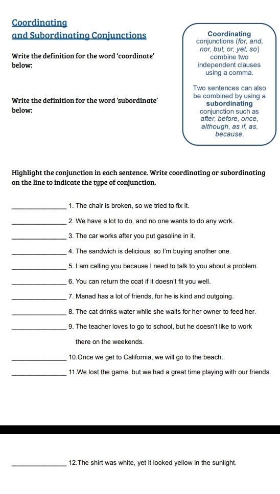 Coordinating and Subordinating Conjunctions Write the | Chegg.com