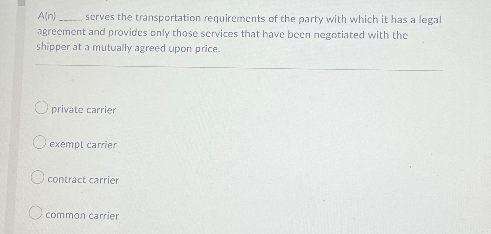 Solved A(n) ﻿serves the transportation requirements of the | Chegg.com