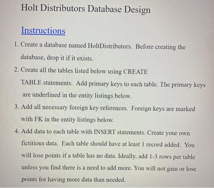 Solved Holt Distributors Database Design Instructions 1. | Chegg.com Solved Holt Distributors Database Design Instructions 1. | Chegg.com
