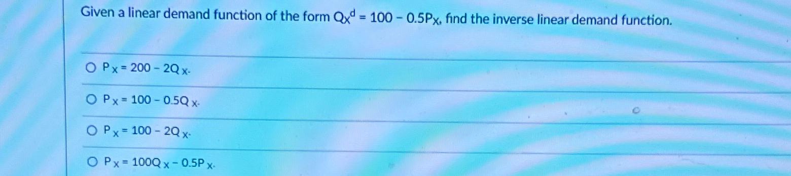 Solved Given a linear demand function of the form | Chegg.com