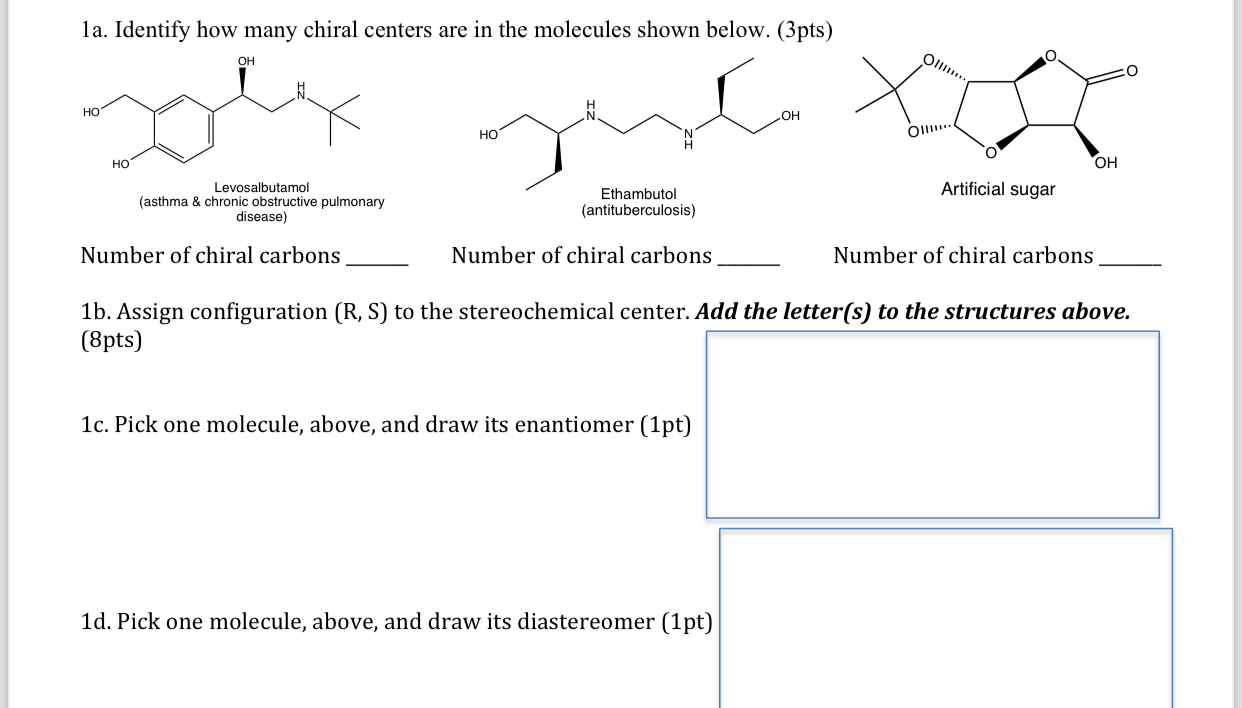 1a. ﻿Identify how many chiral centers are in the | Chegg.com