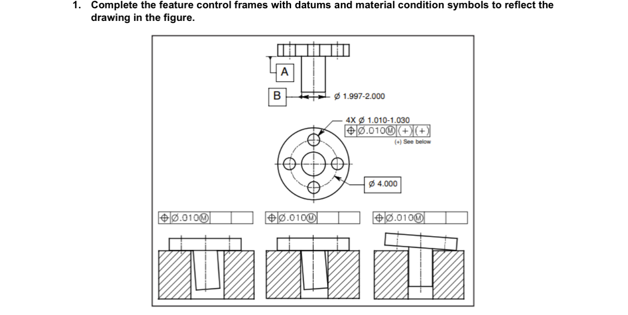 Solved Complete the feature control frames with datums and | Chegg.com