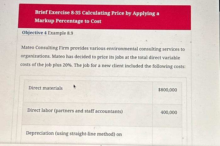 Solved Brief Exercise 8-35 Calculating Price by Applying a | Chegg.com