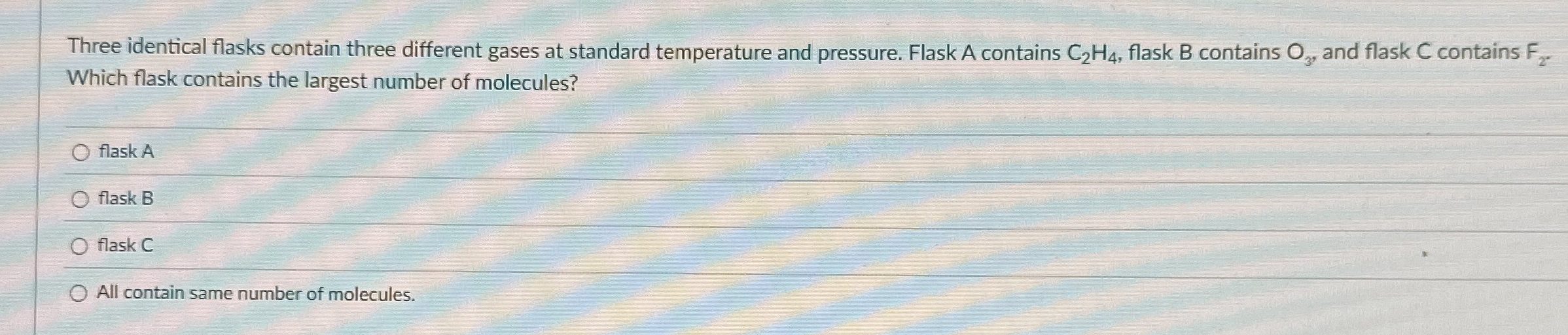 Solved Three identical flasks contain three different gases | Chegg.com