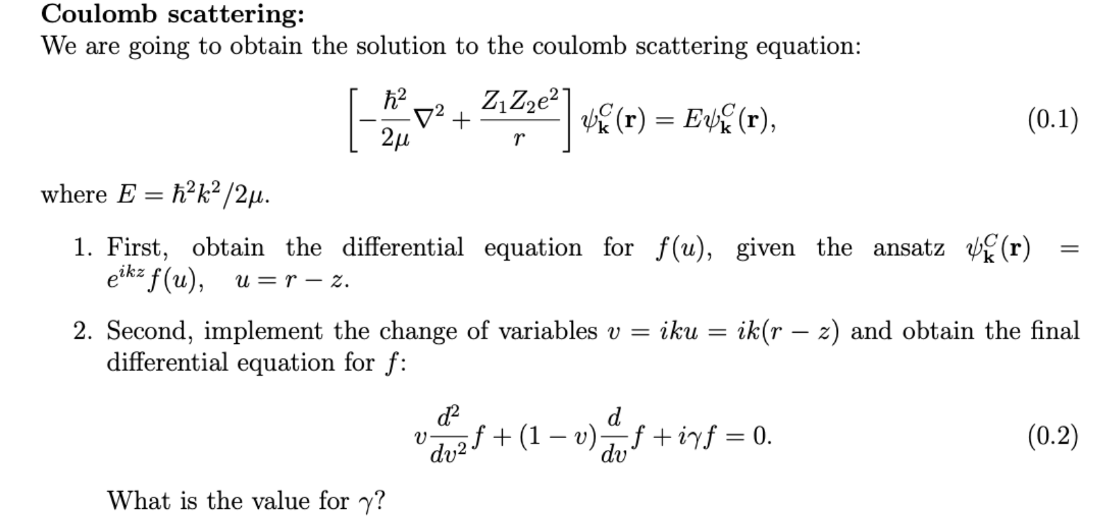 Solved Coulomb scattering:We are going to obtain the | Chegg.com