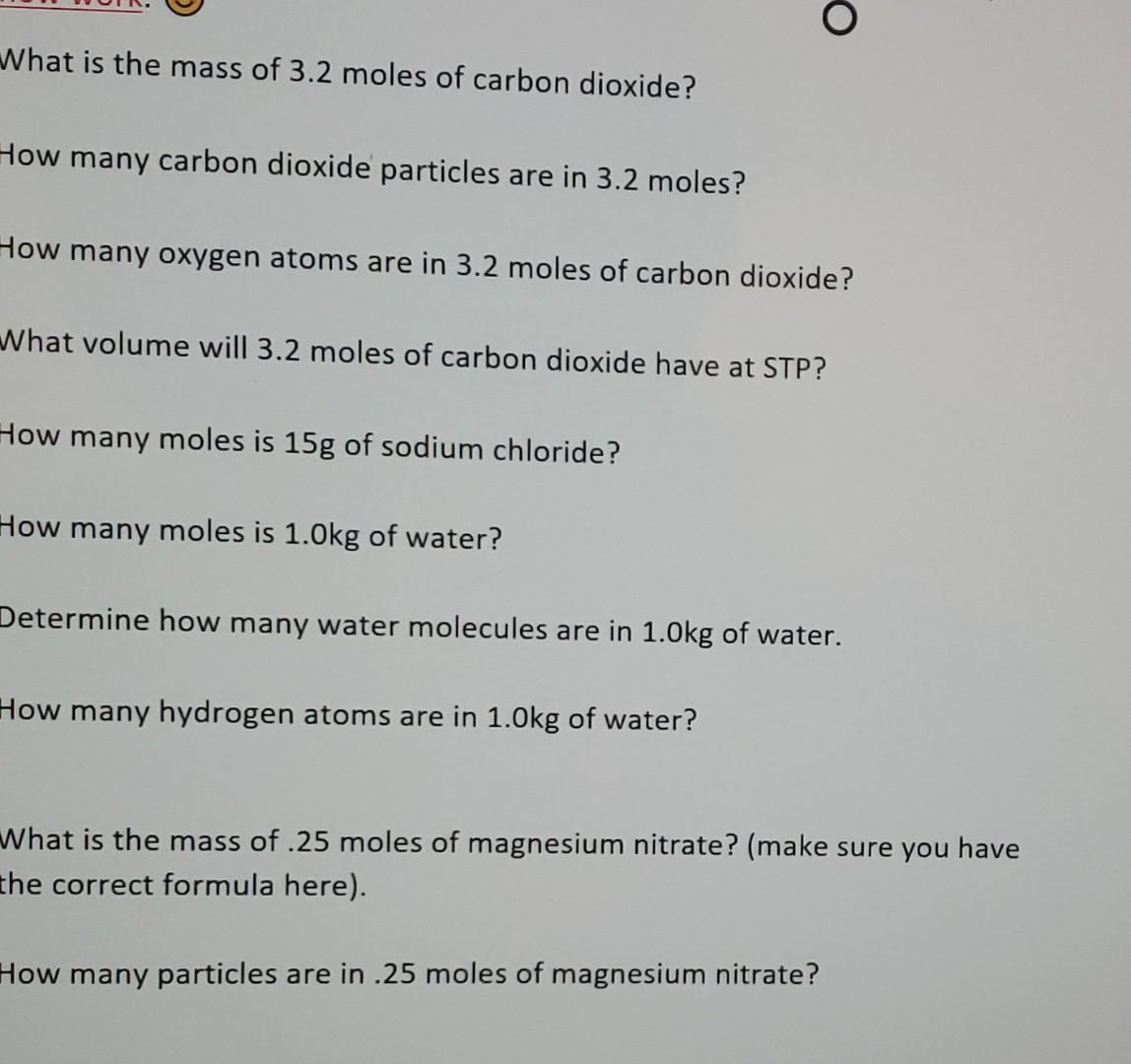 Solved mole calculations explain and show all work and write | Chegg.com