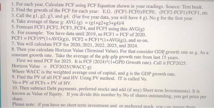 5. Forecast FCF1,FCF2, FCF3, FCF4, and FCF5 using | Chegg.com