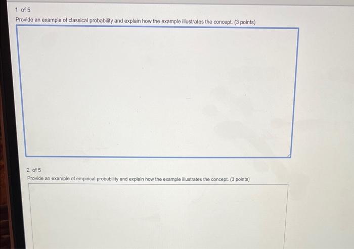 Solved 1 of 5 Provide an example of classical probability | Chegg.com