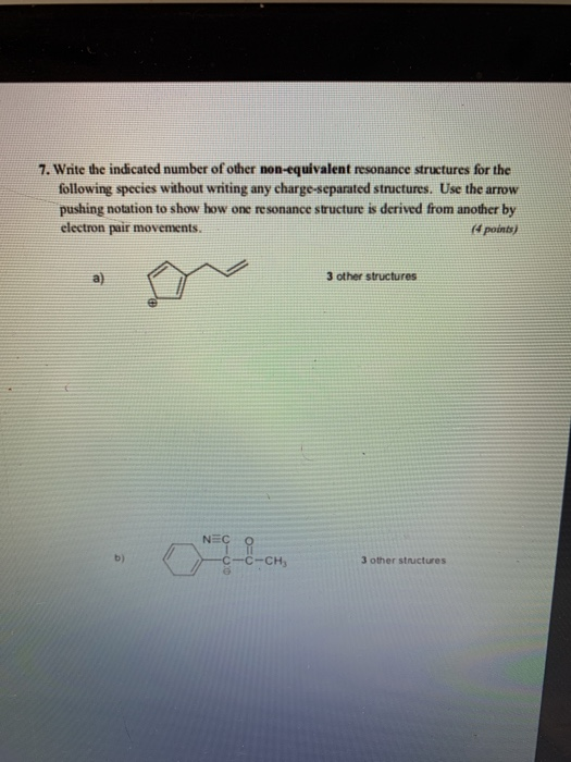 Solved 7. Write the indicated number of other non-equivalent | Chegg.com