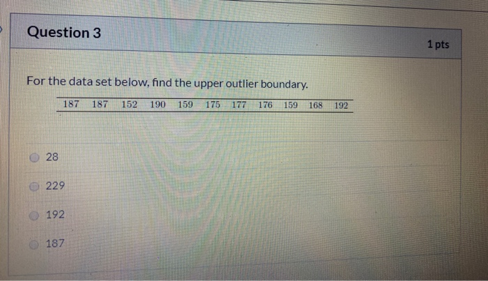 Solved Question 3 1 Pts For The Data Set Below Find The