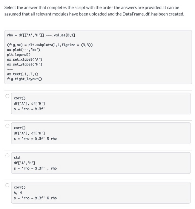 Solved The Pandas Dataframe Df Is Composed Of 12 Rows And 8
