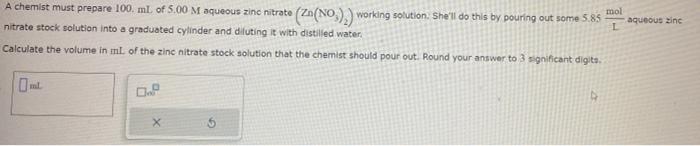 Solved A chemist must prepare 100. mL of 5.00M aqueous zinc | Chegg.com