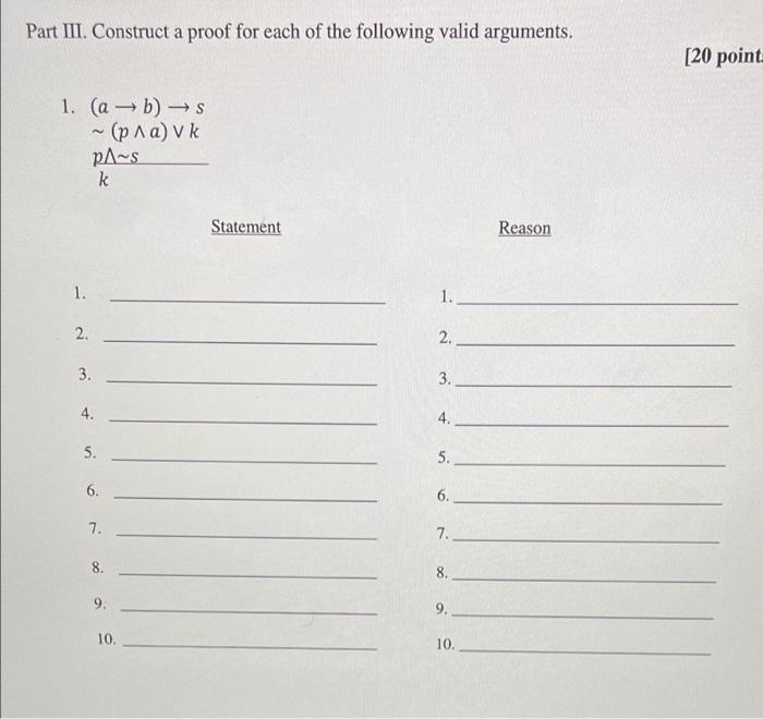 Solved Part III. Construct a proof for each of the following | Chegg.com