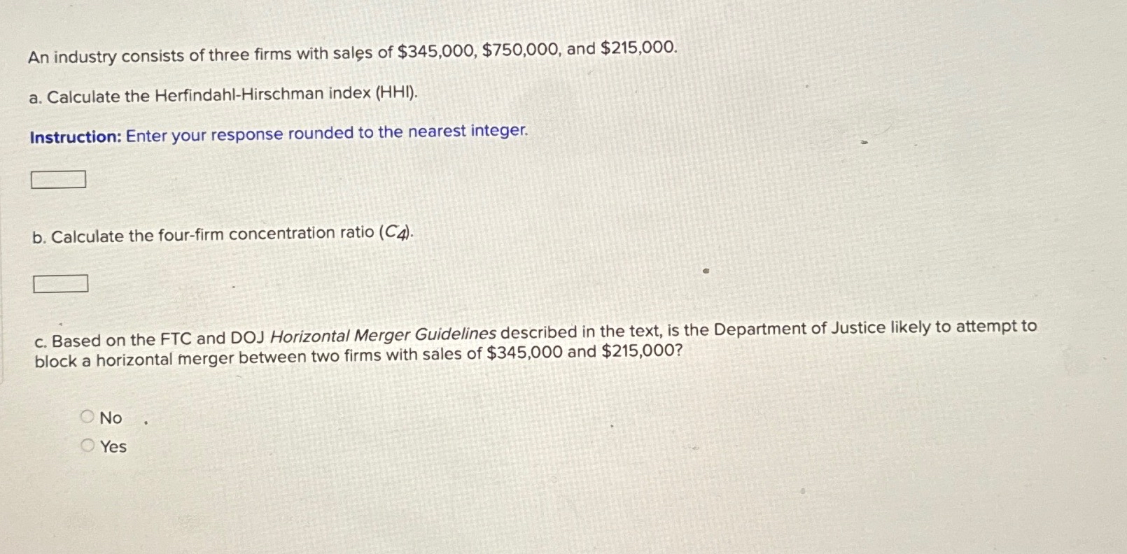 Solved An industry consists of three firms with sales of | Chegg.com