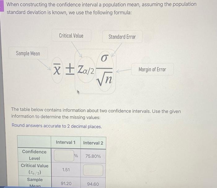 Solved When constructing the confidence interval a | Chegg.com