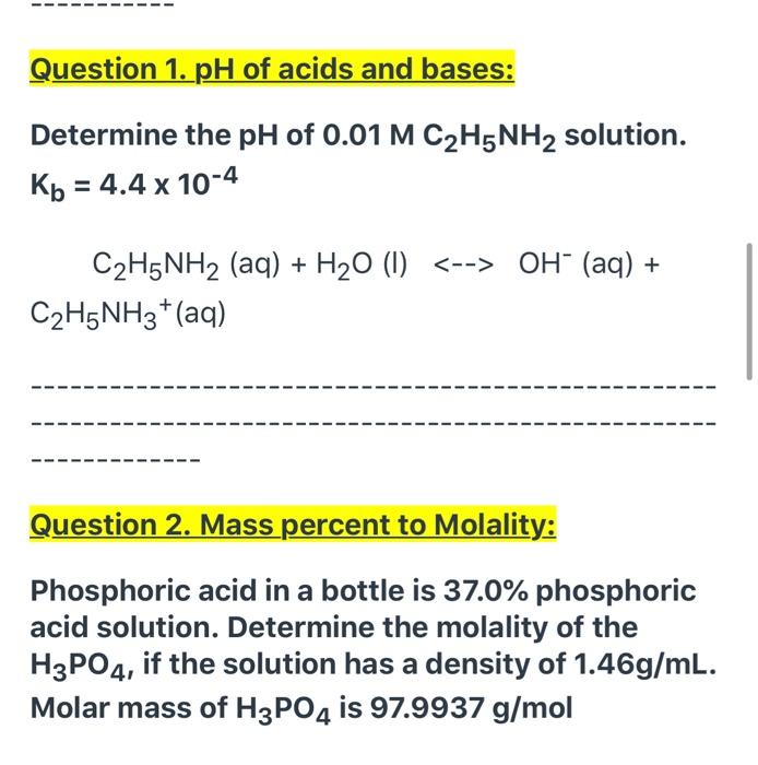 Solved Question 1. pH of acids and bases: Determine the pH | Chegg.com