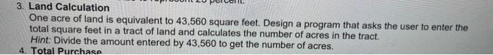 Solved 1). Write out pseudocode for this problem. 2). Create | Chegg.com