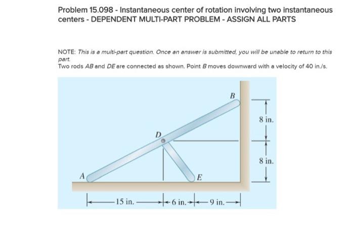 Solved Problem 15.098 - Instantaneous center of rotation | Chegg.com