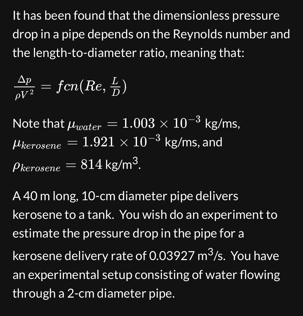 Solved It has been found that the dimensionless pressure | Chegg.com