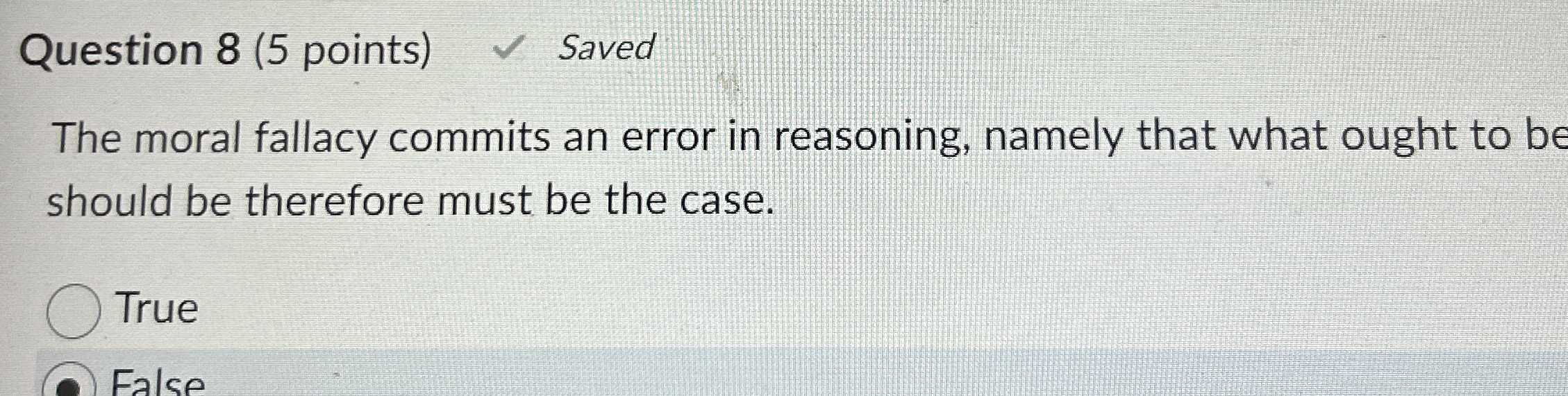 Solved Question 8 (5 ﻿points)The moral fallacy commits an | Chegg.com