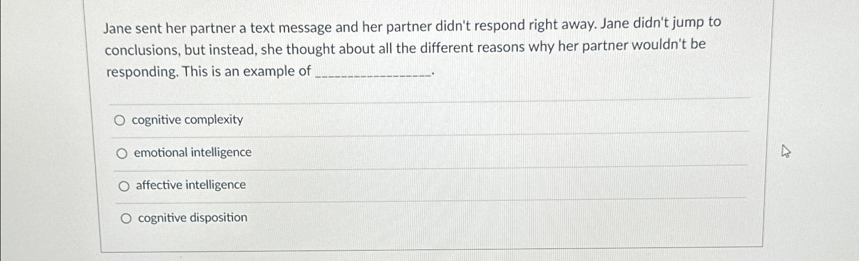 Solved Jane sent her partner a text message and her partner | Chegg.com
