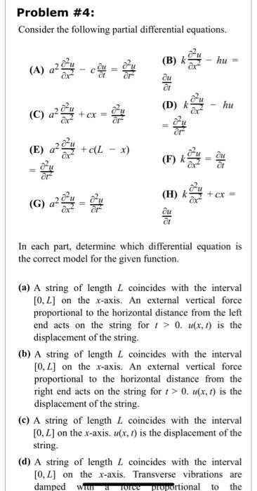 Solved Problem #4: Consider the following partial | Chegg.com