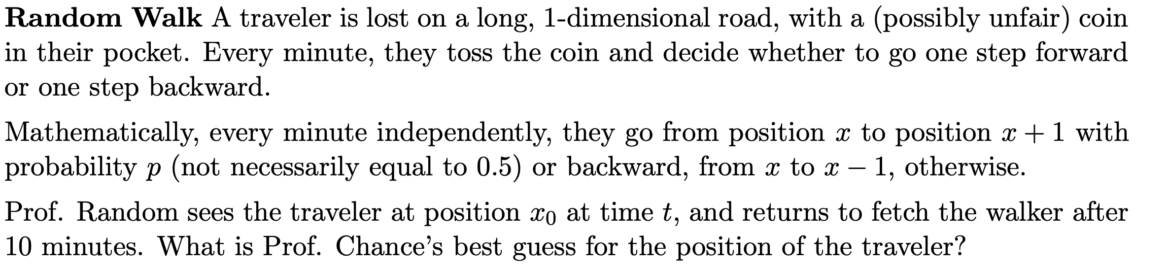 Solved Random Walk A traveler is lost on a long, | Chegg.com