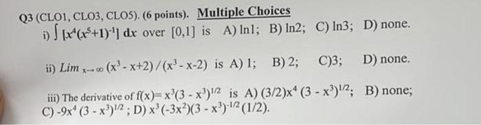 Solved Q3 (CLO1, CLO3, CLO5). (6 points). Multiple Choices | Chegg.com