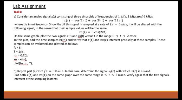 Solved Task1: a) Consider an analog signal x(t) consisting | Chegg.com