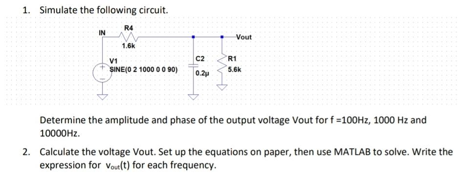 Solved Please answer questions 1 ﻿and 2 ﻿for the circuit | Chegg.com