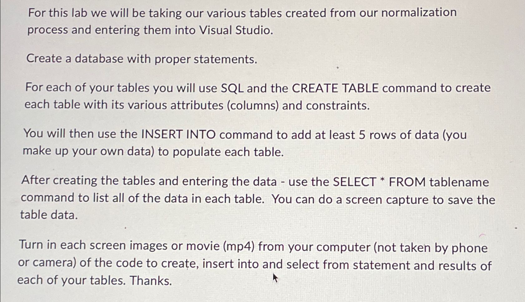 Solved For this lab we will be taking our various tables | Chegg.com