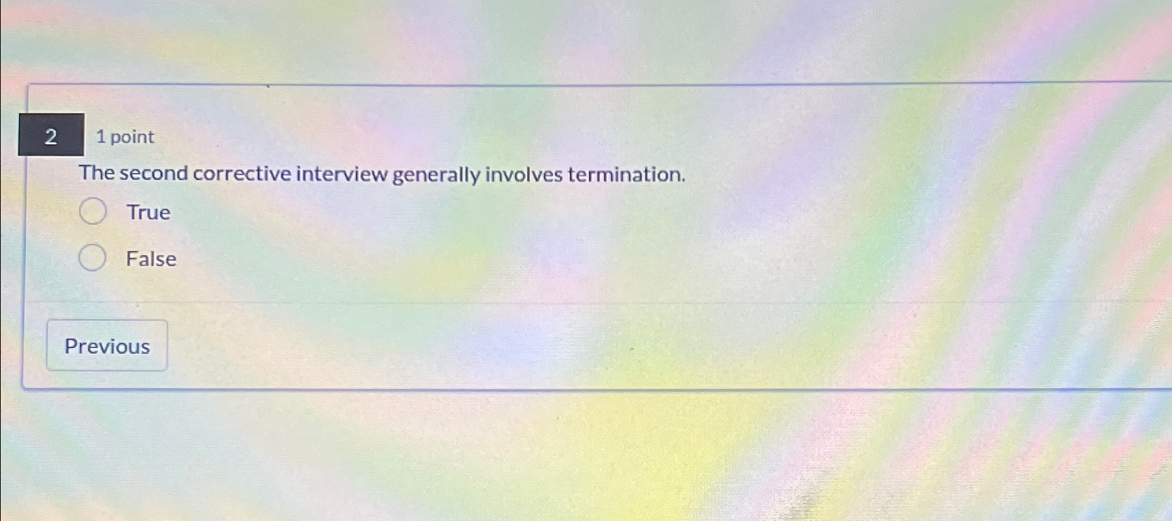 Solved 21 ﻿pointThe second corrective interview generally | Chegg.com