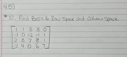 Solved by an EXPERT 4.5) ﻿Find Basis for Row space and column Space | Chegg.com