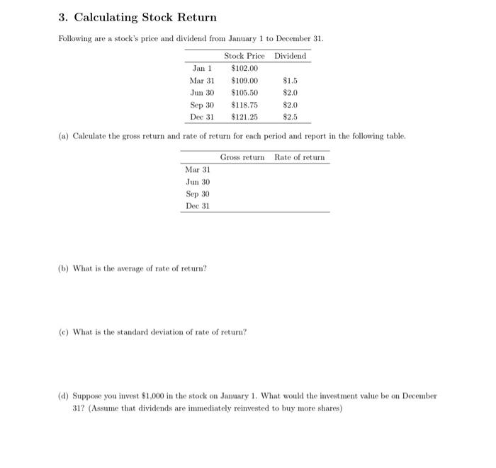 Solved 3. Calculating Stock Return Following are a stock's | Chegg.com