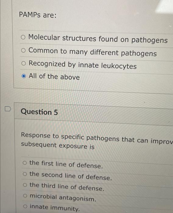 Solved PAMPs are: Molecular structures found on pathogens | Chegg.com