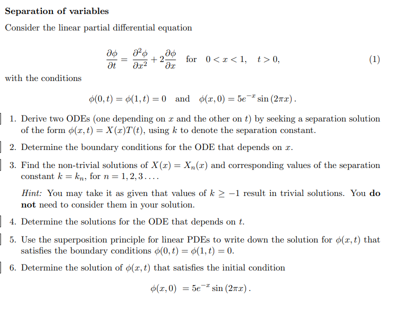 Separation of variablesConsider the linear partial | Chegg.com