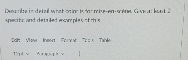 Describe in detail what color is for mise-en-scène. | Chegg.com