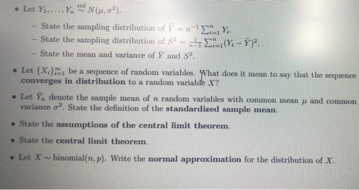 Solved iid • Let Y..., YN (14,02). State the sampling | Chegg.com
