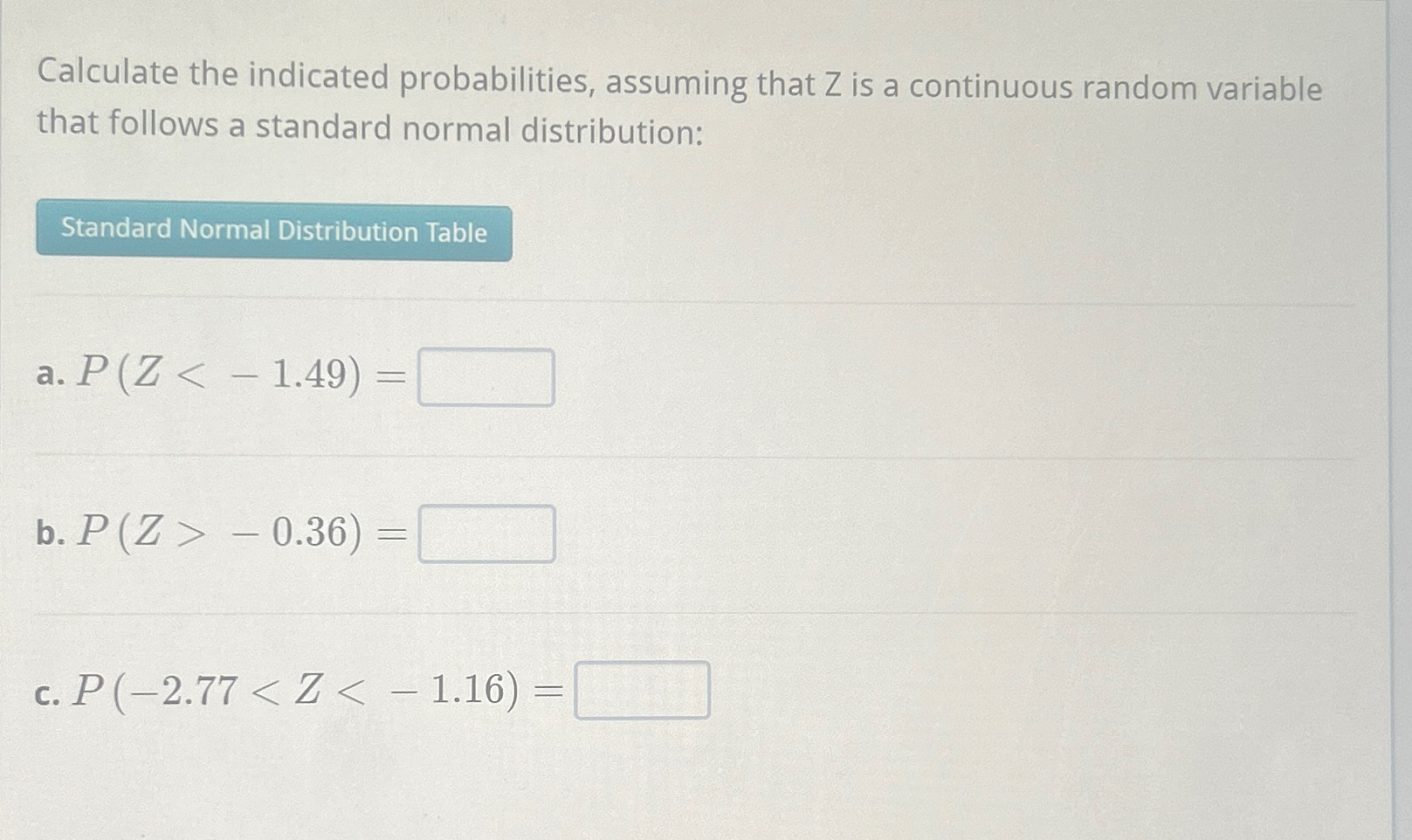 Calculate the indicated probabilities, assuming that | Chegg.com