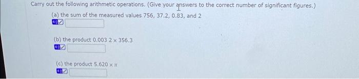 Solved Carry out the following arithmetic operations. (Give | Chegg.com