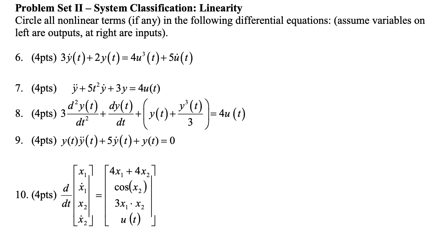 Solved Problem Set II – ﻿System Classification: | Chegg.com