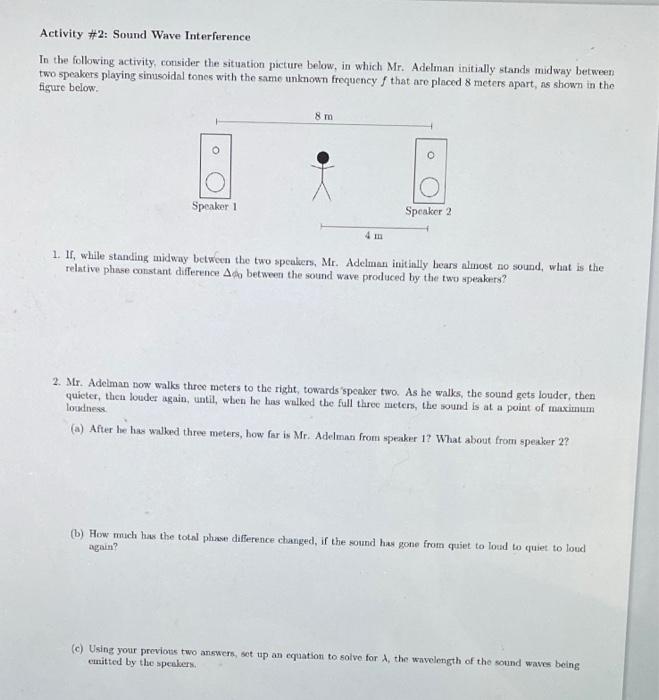 Solved Activity #2: Sound Wave Interference In the following | Chegg.com