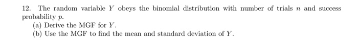 Solved 12. The random variable Y obeys the binomial | Chegg.com