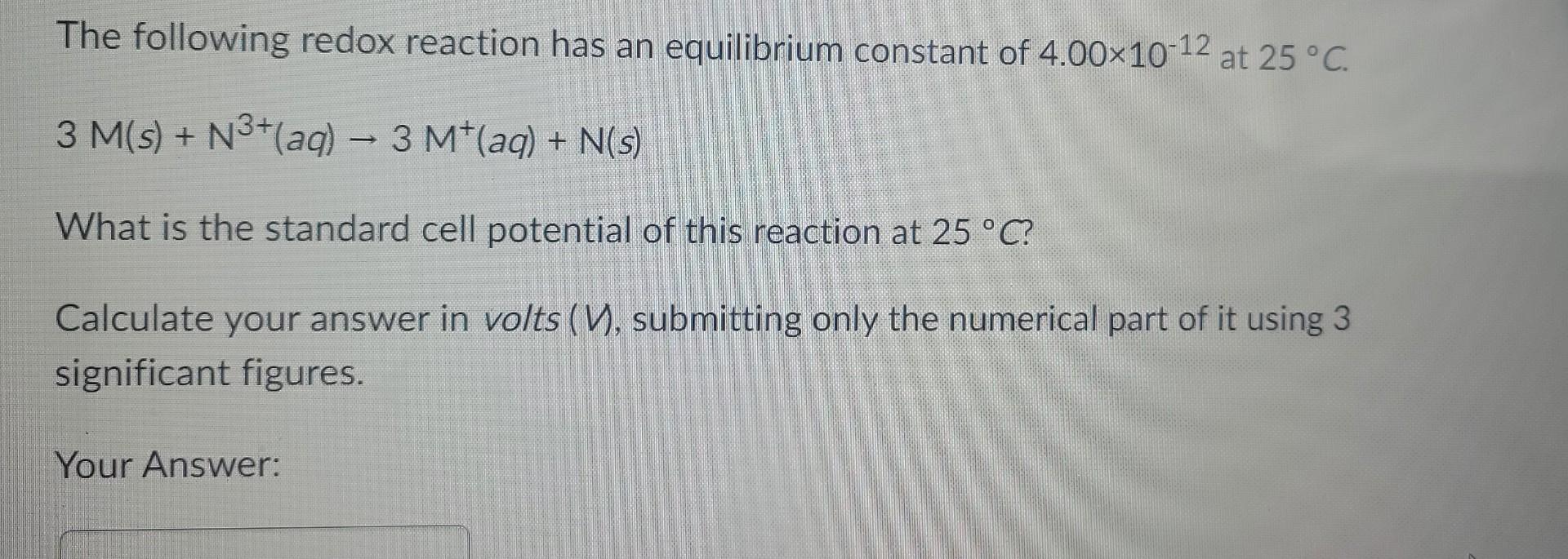 Solved The following redox reaction has an equilibrium | Chegg.com