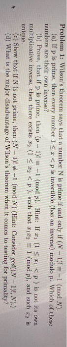 Solved Problem 1: Wilson's theorem says that a number N is | Chegg.com