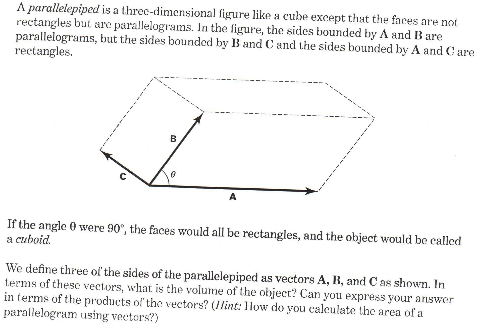 Solved A parallelepiped is a three-dimensional figure like a | Chegg.com
