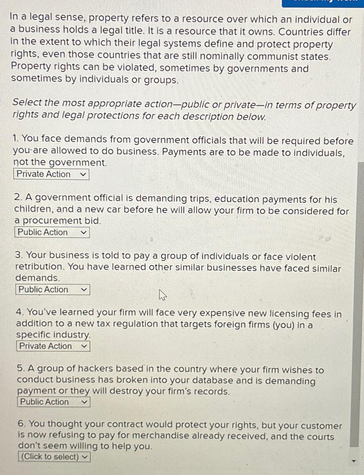 Solved In a legal sense, property refers to a resource over | Chegg.com