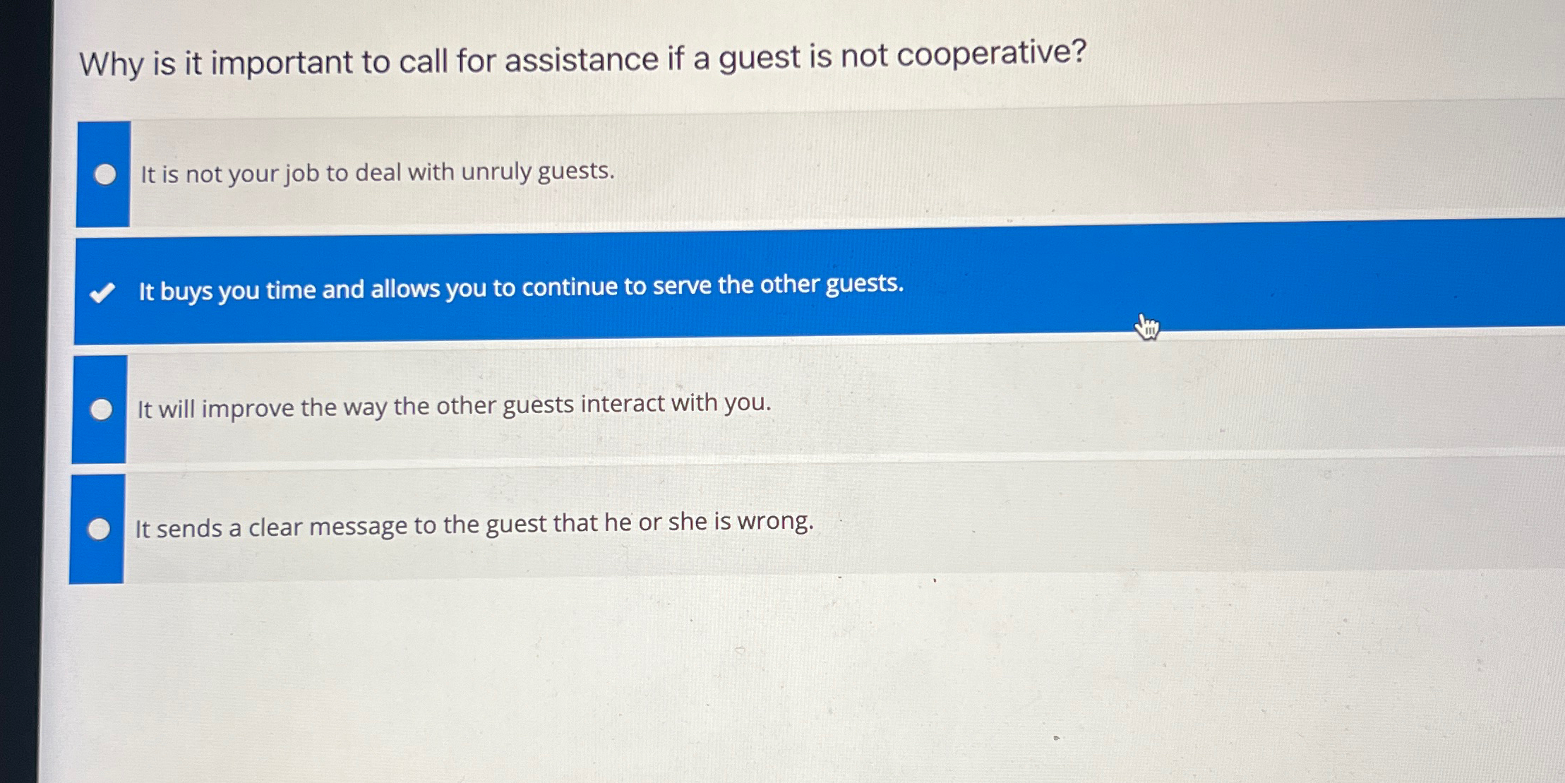 Solved Why is it important to call for assistance if a guest | Chegg.com